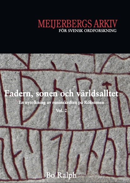 Den gåtfulla stenenRökstenen i nytt ljus